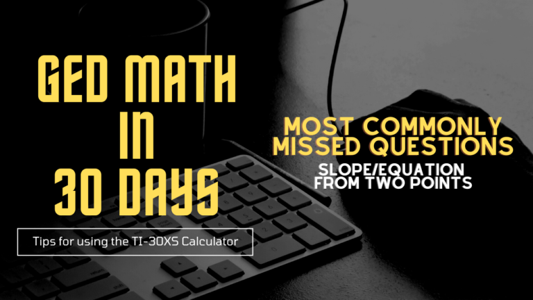Slope and Equation from Two points – GED Math in 30 Days – Pass GED ...